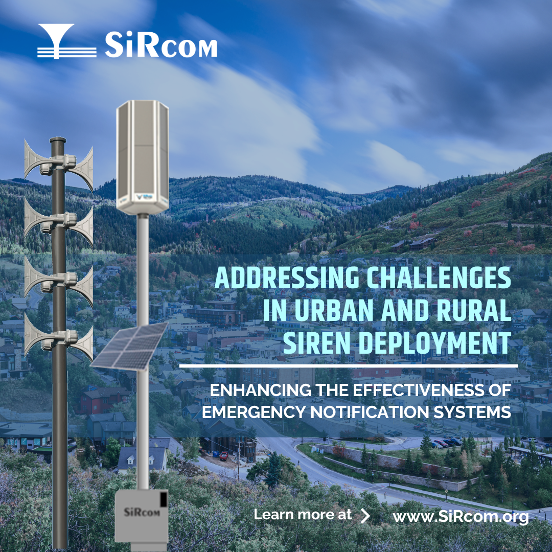 SiRcom / Addressing Challenges in Urban and Rural Siren Deployment - SiRcom