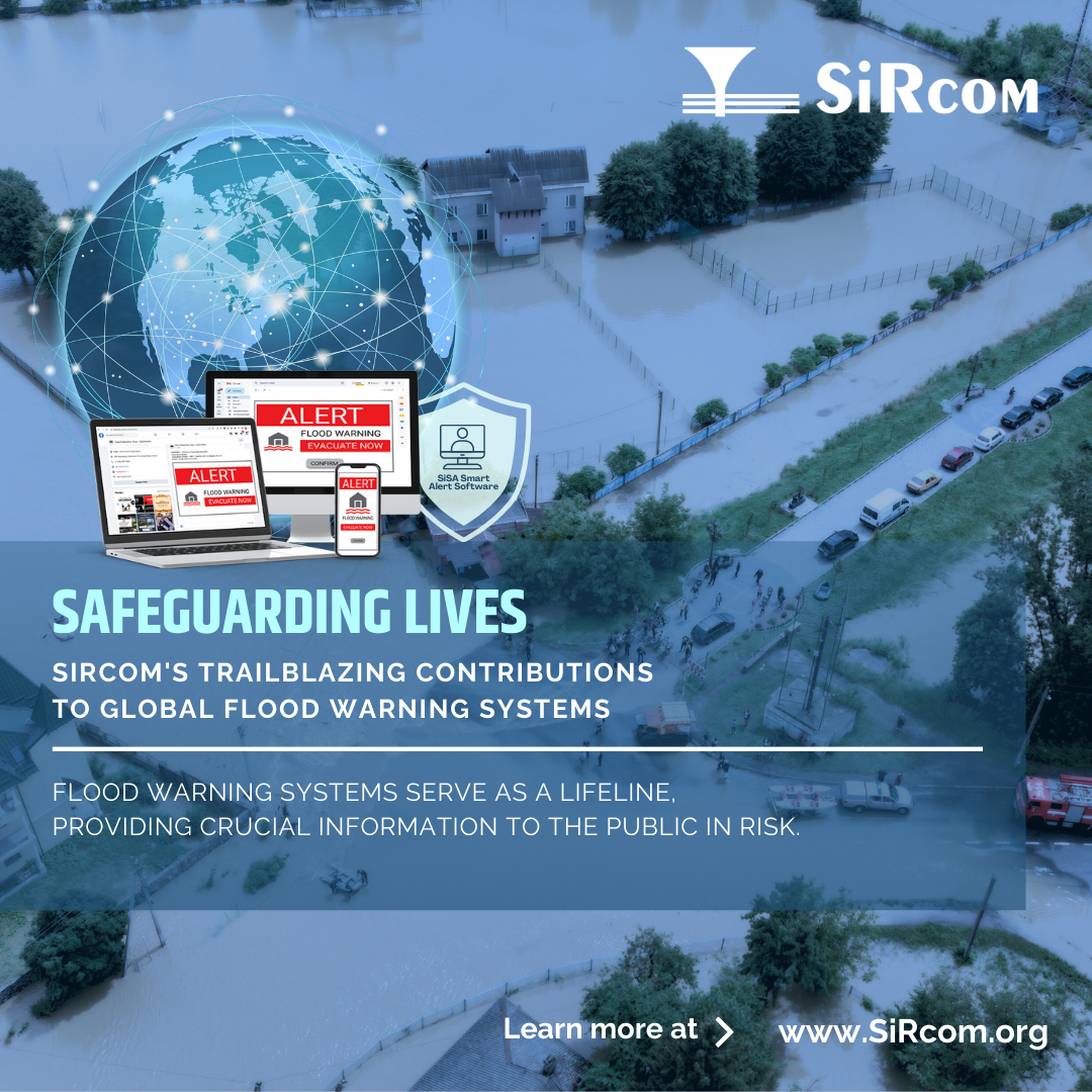SiRcom / Safeguarding Lives: SiRcom's Trailblazing Contributions to Global Flood Warning Systems ...