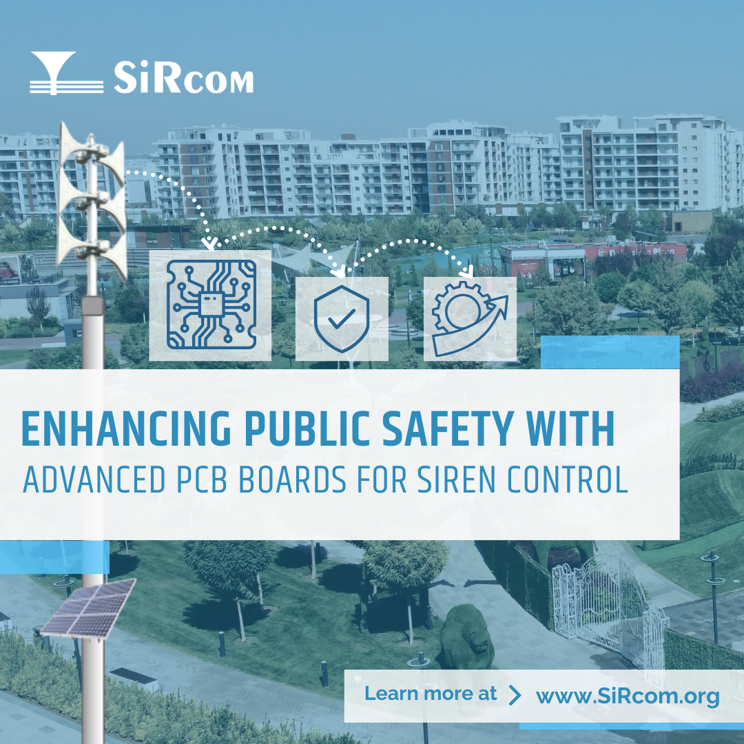 SiRcom / Enhancing Public Safety with Advanced PCB Boards for Siren Control - SiRcom
