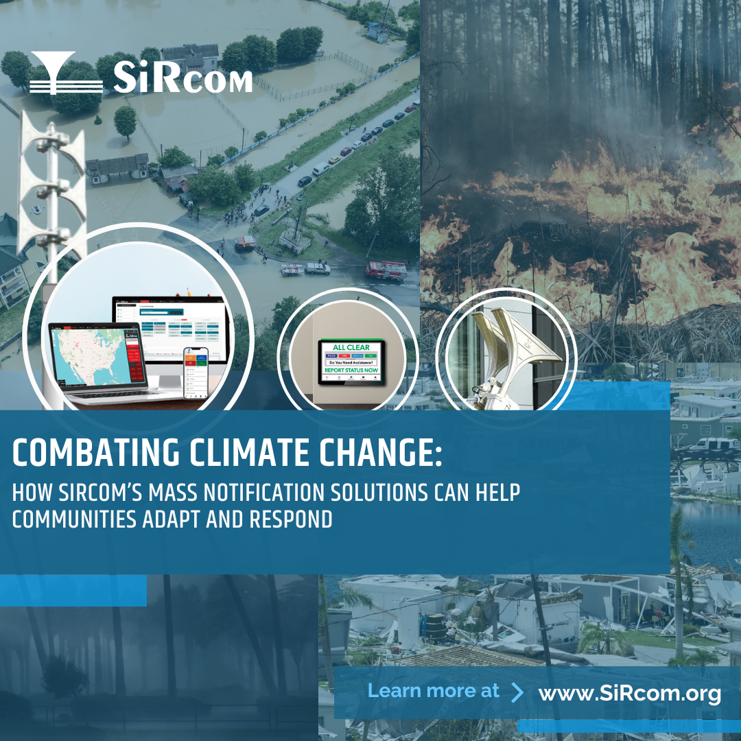 SiRcom / Combating Climate Change: How Mass Notification Solutions Enhance Community Safety and ...