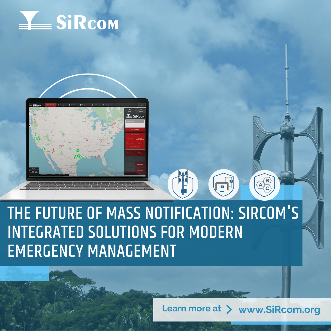 SiRcom / The Future of Mass Notification: SiRcom's Integrated Solutions ...