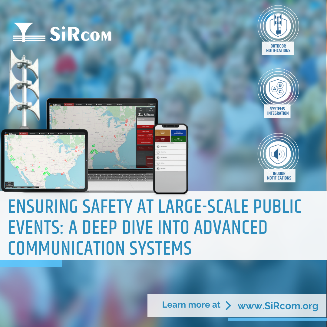 Sircom Ensuring Safety At Large Scale Public Events A Deep Dive Into