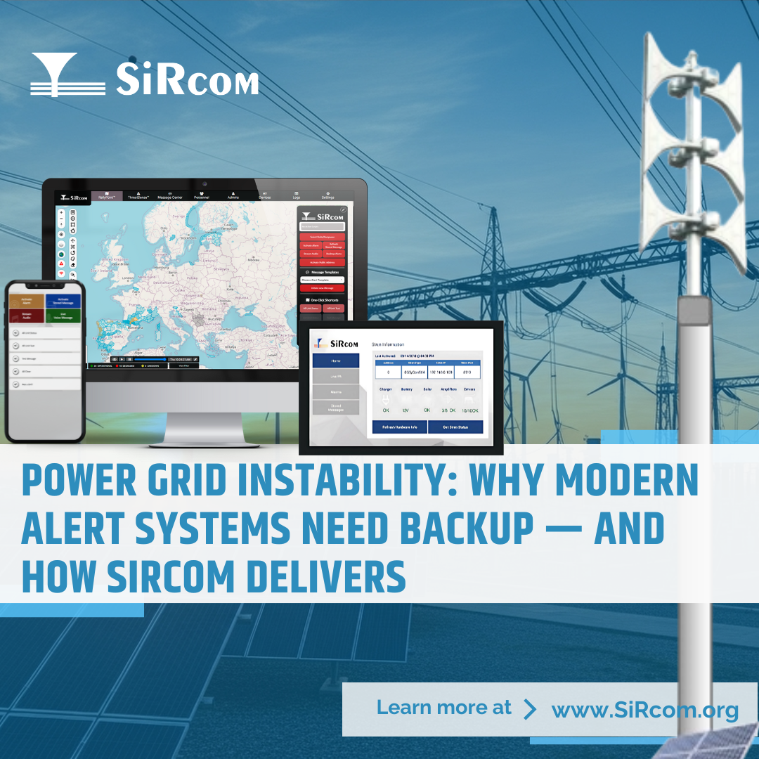 SiRcom / Power Grid Instability: Why Modern Alert Systems Need Backup — And How SiRcom Delivers ...